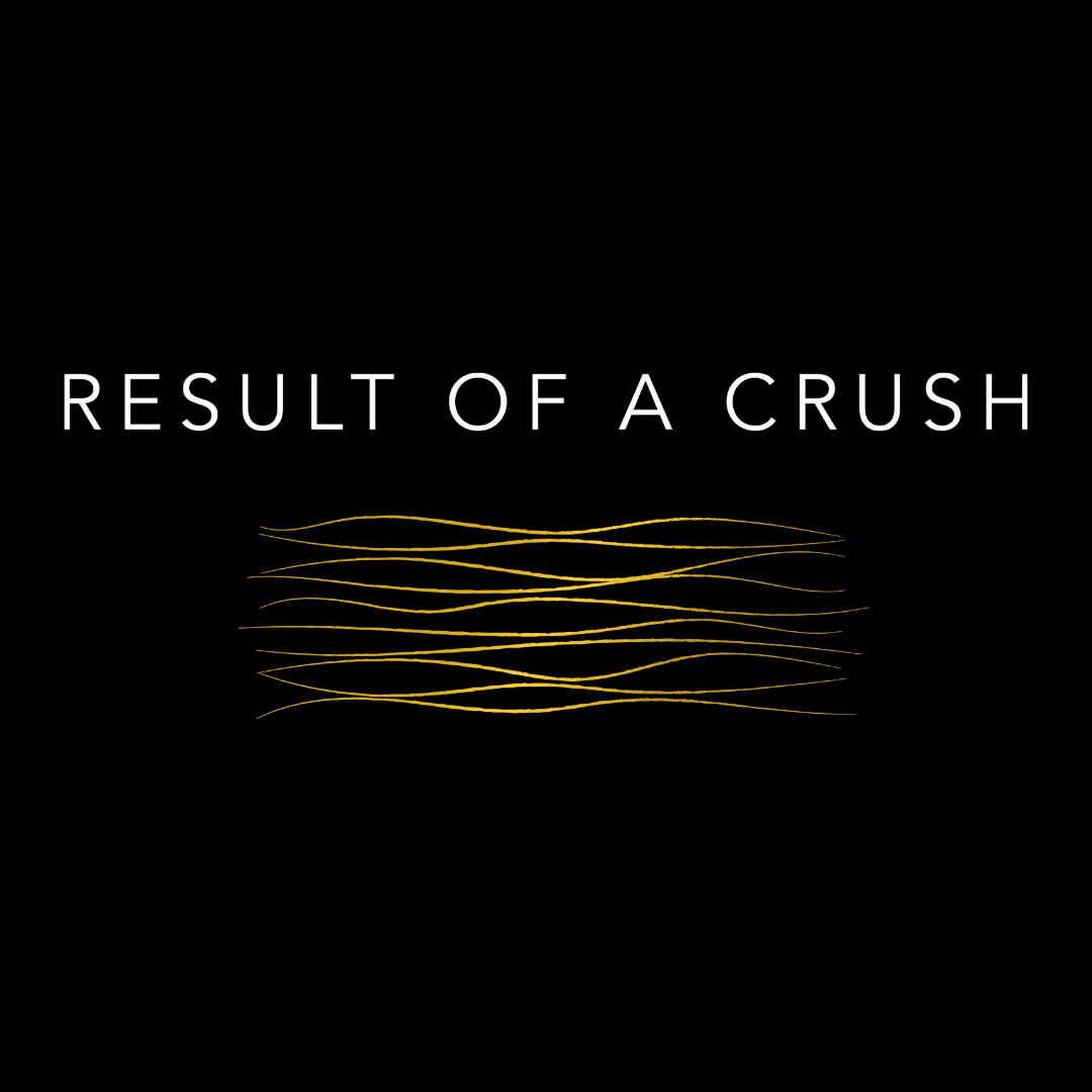 Result of a Crush